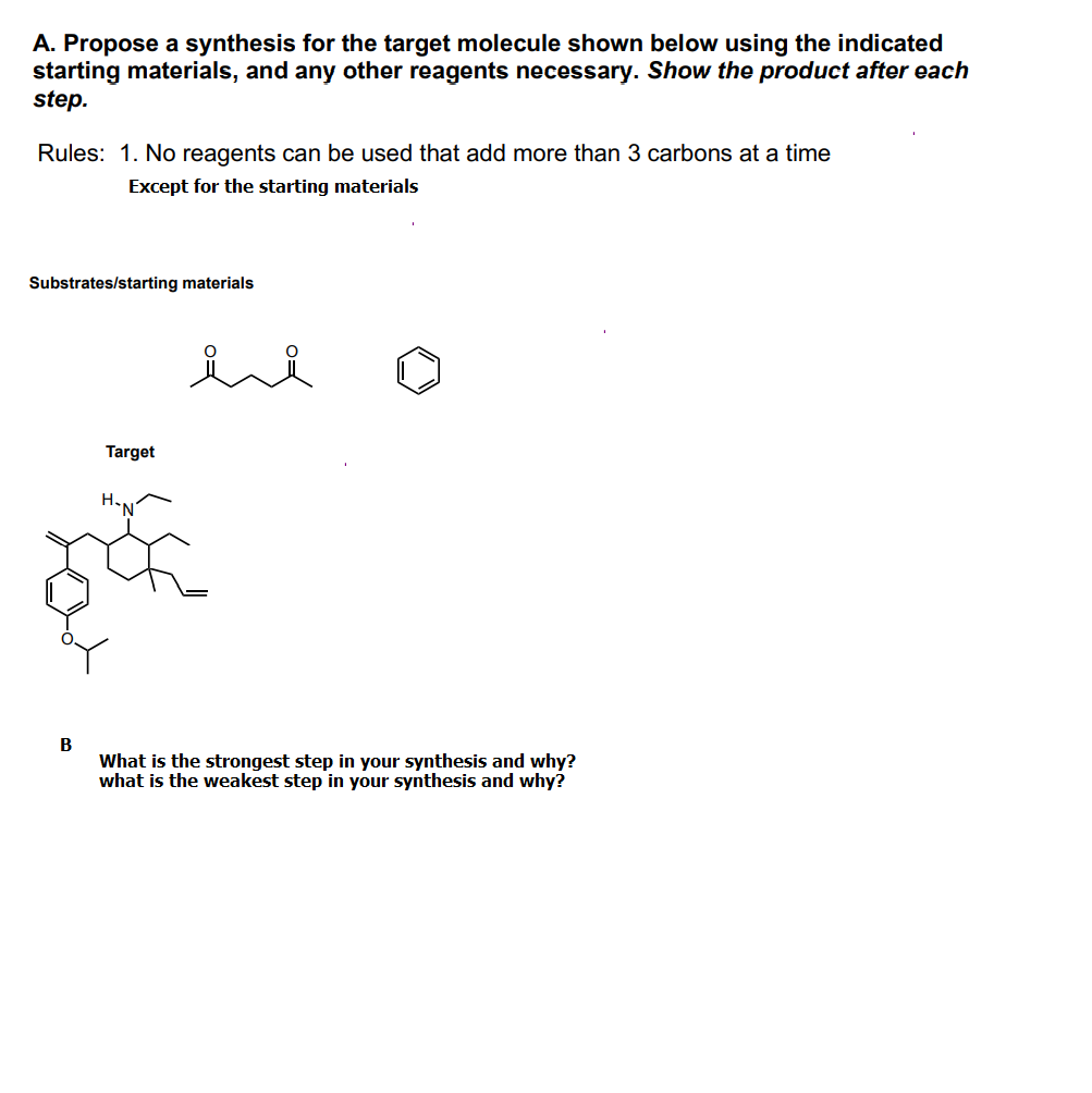 Solved A. Propose a synthesis for the target molecule shown | Chegg.com