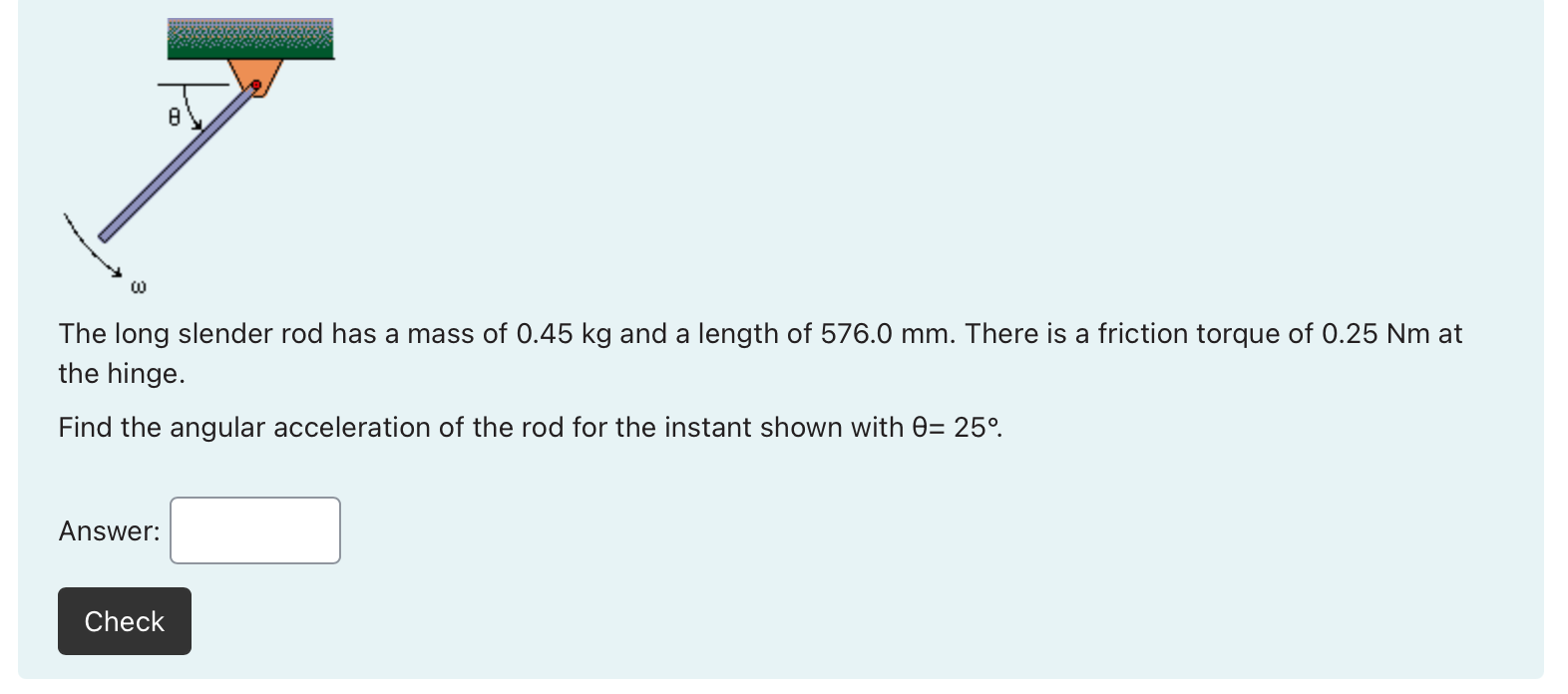 Solved 0 យ The long slender rod has a mass of 0.45 kg and a | Chegg.com
