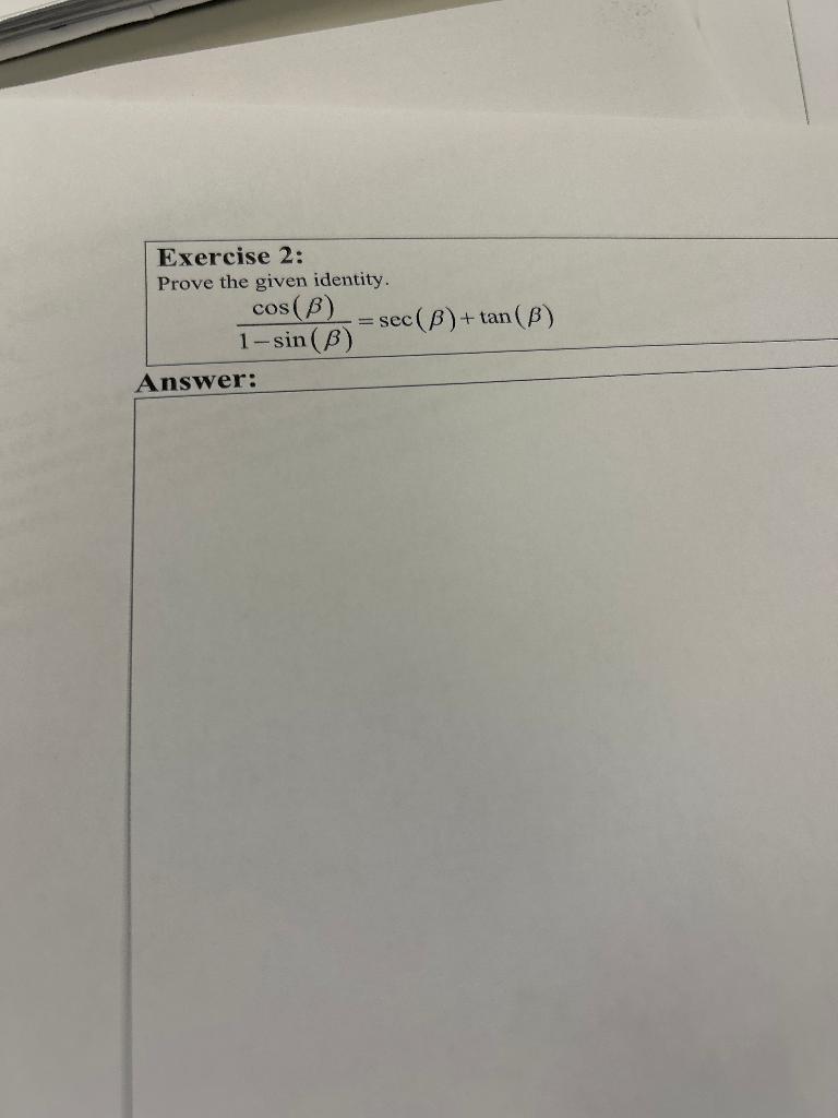 Solved Exercise 2: Prove the given identity. | Chegg.com