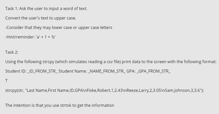 Solved Task 1 Ask The User To Input A Word Of Text Convert 