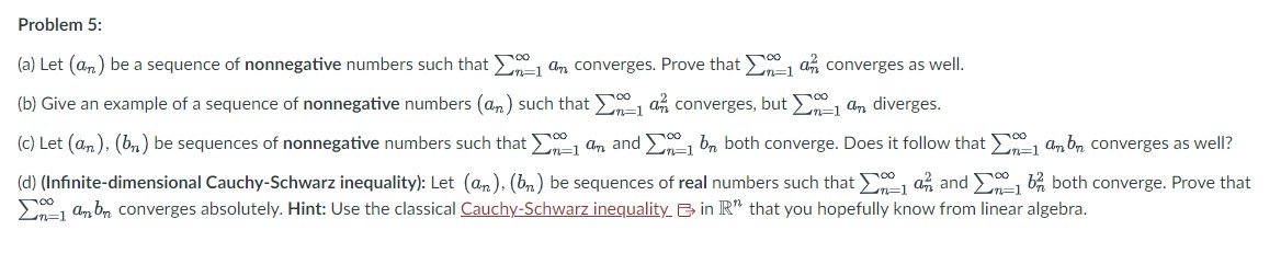 Solved Problem 5:(a) ﻿Let (an) ﻿be a sequence of nonnegative | Chegg.com