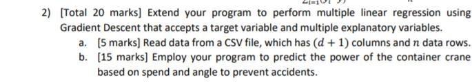 2) (Total 20 marks] Extend your program to perform | Chegg.com
