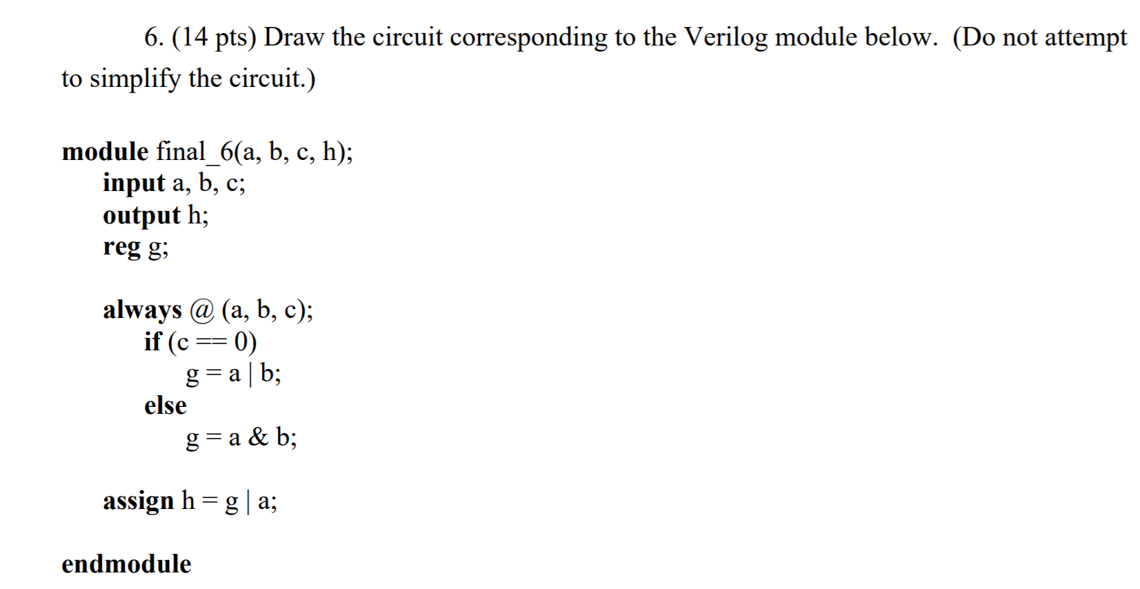 Solved 6. (14 pts) Draw the circuit corresponding to the | Chegg.com