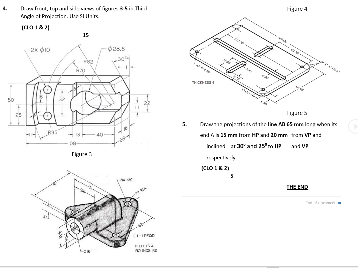 Solved 4. Figure 4 Draw front, top and side views of figures | Chegg.com