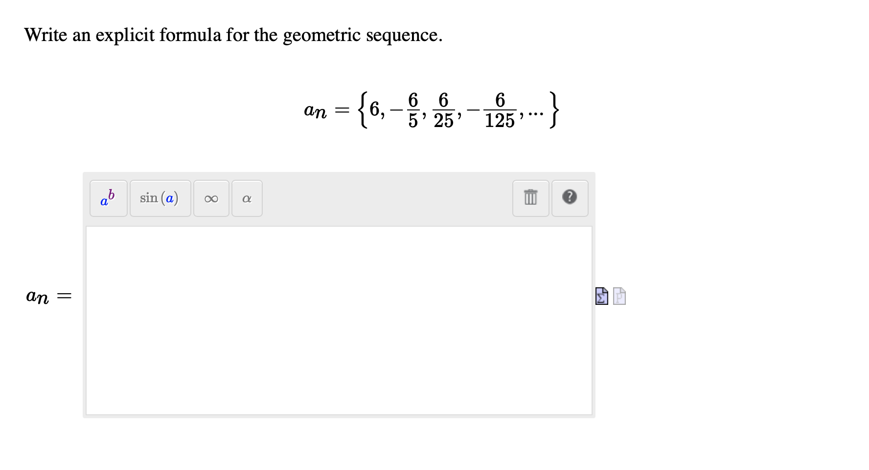 Solved Write an explicit formula for the geometric sequence. | Chegg.com
