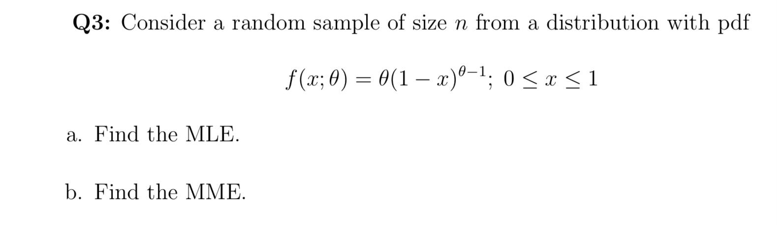 Q3: Consider a random sample of size n from a | Chegg.com