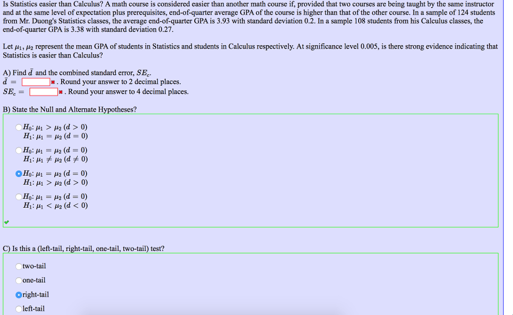 Solved Is Statistics easier than Calculus? A math course is | Chegg.com
