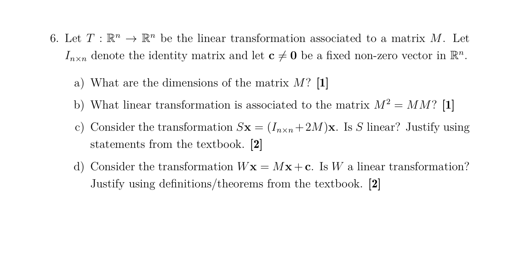 Solved 6. Let T:Rn→Rn be the linear transformation | Chegg.com