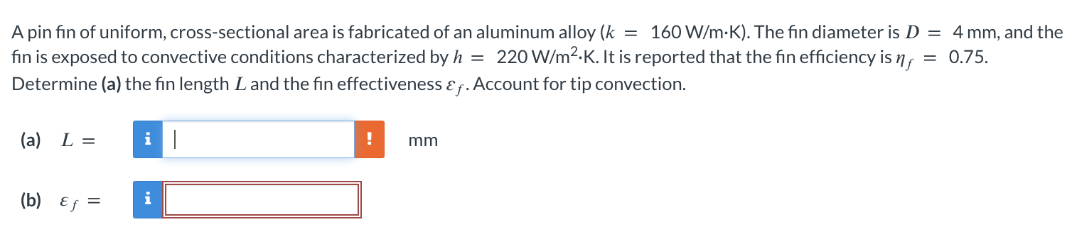 Solved A pin fin of uniform, cross-sectional area is | Chegg.com