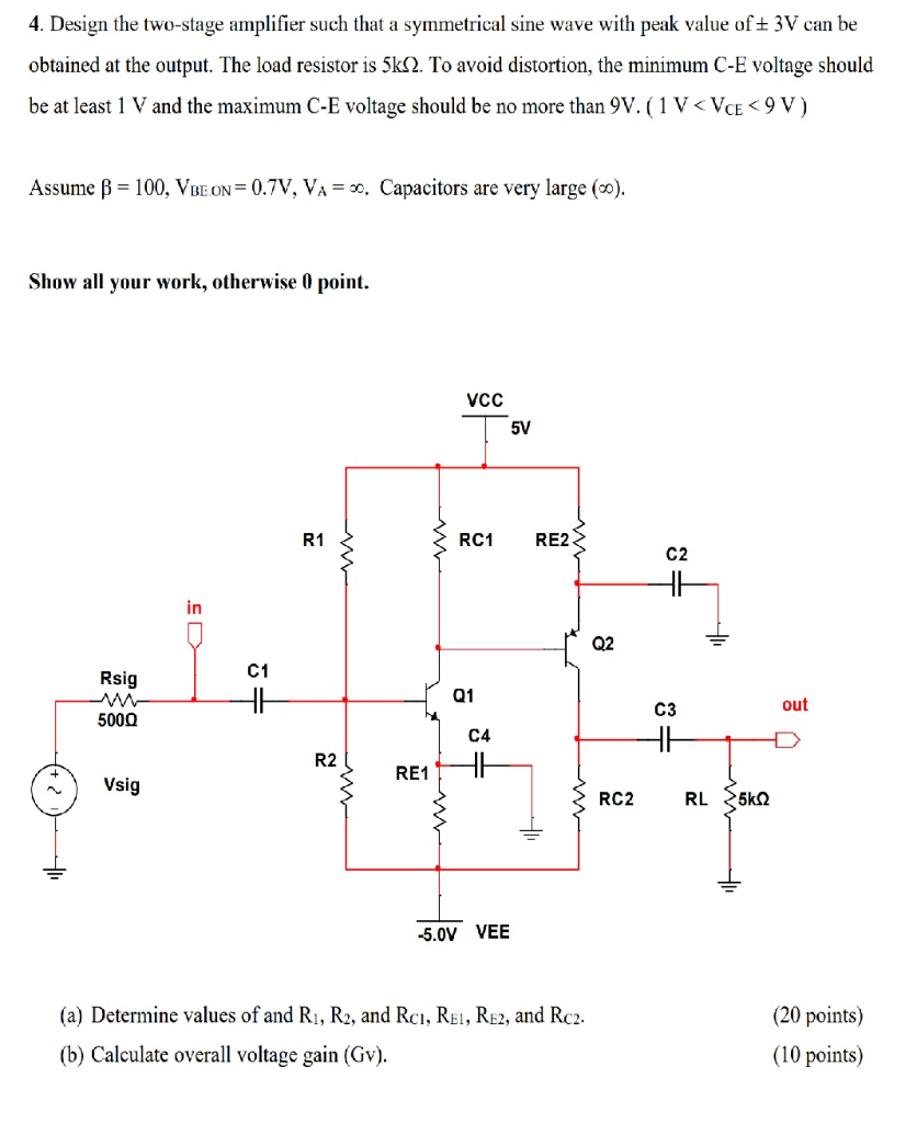Solved 4. Design the two-stage amplifier such that a | Chegg.com