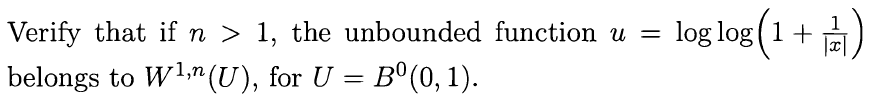 Solved Verify that if n>1, the unbounded function | Chegg.com