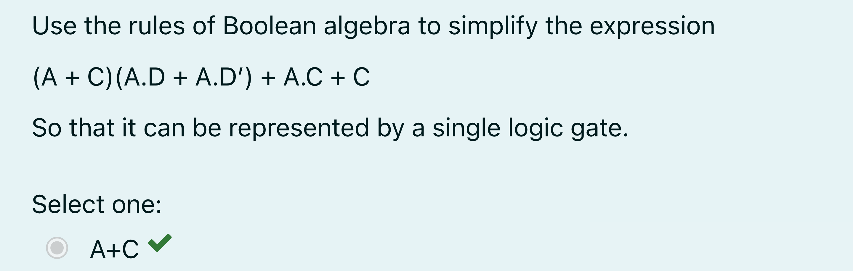 Solved Use the rules of Boolean algebra to simplify the | Chegg.com
