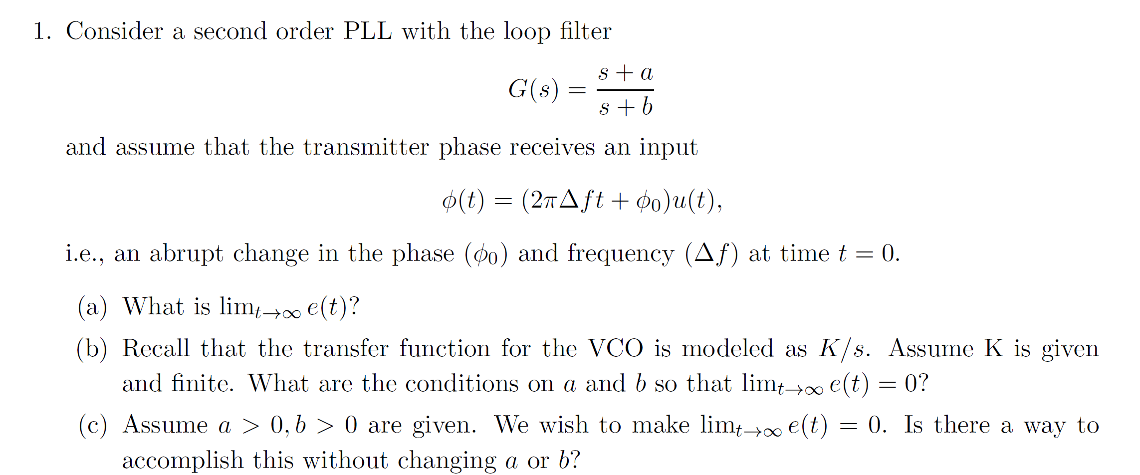 1. Consider a second order PLL with the loop filter S | Chegg.com