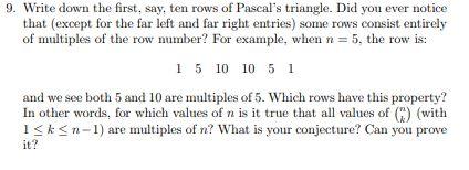 Solved 9. Write down the first, say, ten rows of Pascal's | Chegg.com