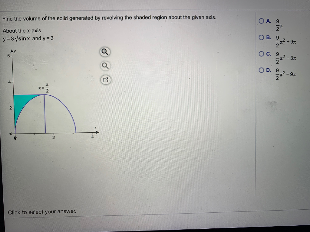 Solved Find the volume of the solid generated by revolving | Chegg.com