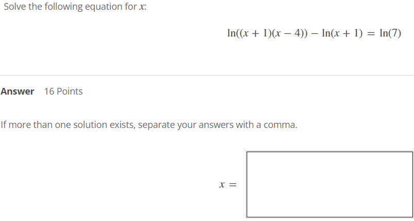 Solved Solve the following equation for x: In((x + 1)(x – | Chegg.com