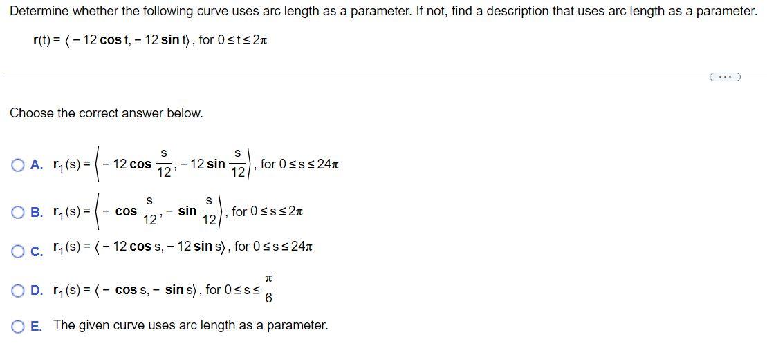 Solved Determine whether the following curve uses arc length | Chegg.com