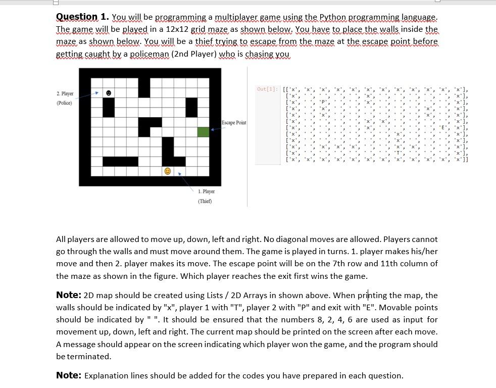Solved Question 1. You will be programming a multiplayer | Chegg.com