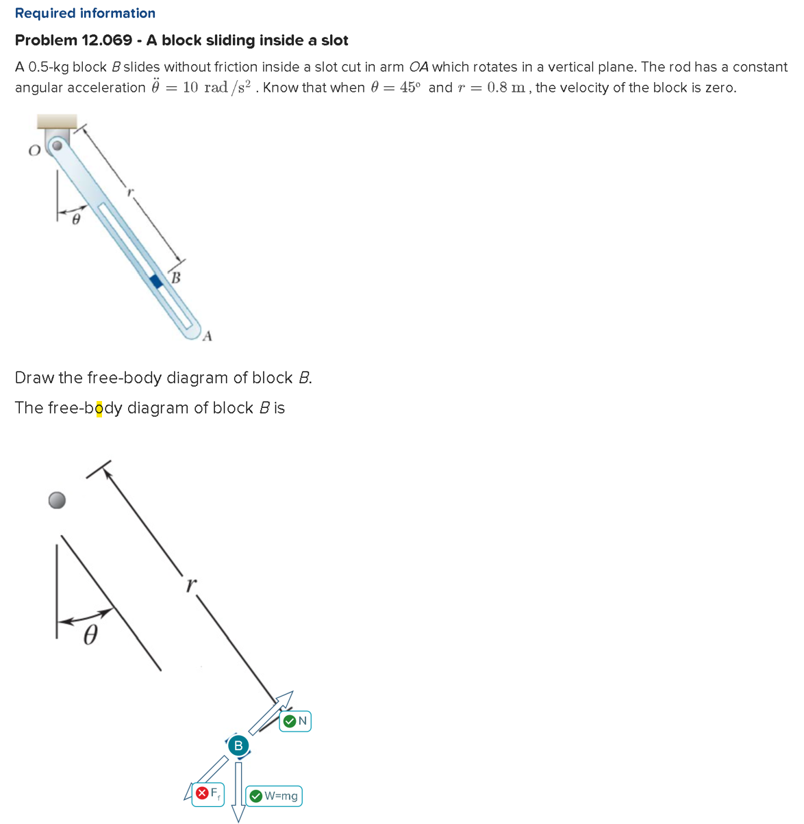 Solved Required informationProblem 12.069 - ﻿A block sliding | Chegg.com