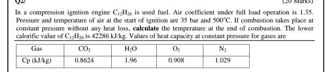 Solved rks) In a compression ignition engine C12H26 is used | Chegg.com