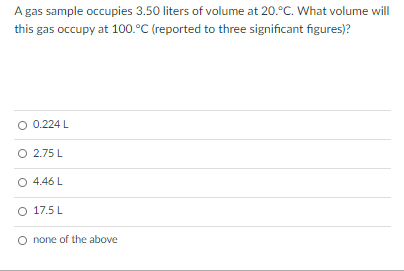 Solved To solve problems using Charles's Law, which | Chegg.com