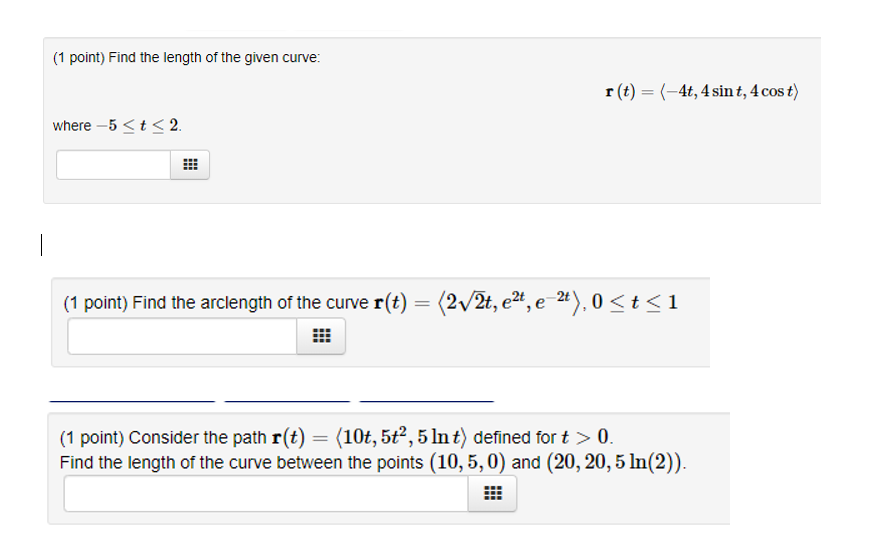 Solved (1 point) Find the length of the given curve: r (t)= | Chegg.com