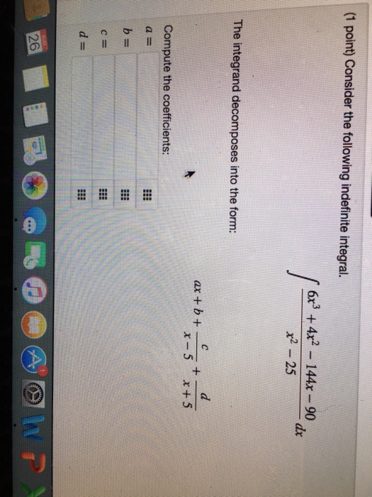 Solved Consider the following indefinite integral. integral | Chegg.com Solved Consider the following indefinite integral. integral | Chegg.com
