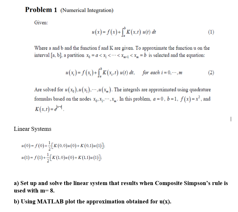 Solved Problem 1 (Numerical Integration) Given: | Chegg.com