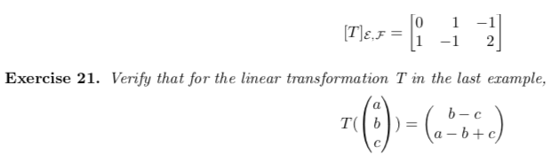 Solved 1 [T] E, F = Mes=3 i -1 2 Exercise 21. Verify that | Chegg.com
