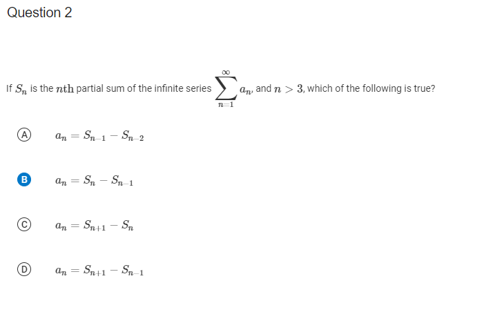 Solved If Sn is the nth partial sum of the infinite series | Chegg.com