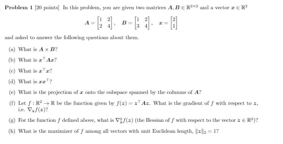Solved Problem 1 (20 points) In this problem, you are given | Chegg.com