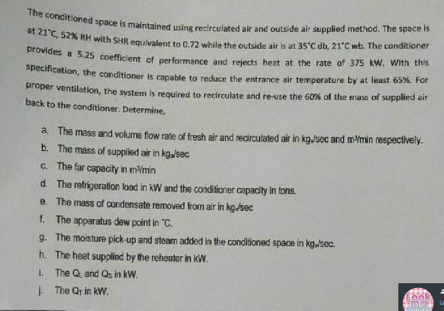 Solved The conditioned space is maintained using | Chegg.com