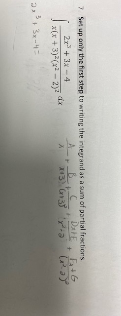 Solved 7. Set up only the first step to writing the | Chegg.com