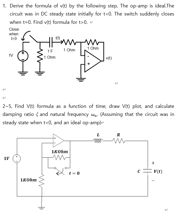 Solved 1. Derive the formula of v(t) by the following step. | Chegg.com