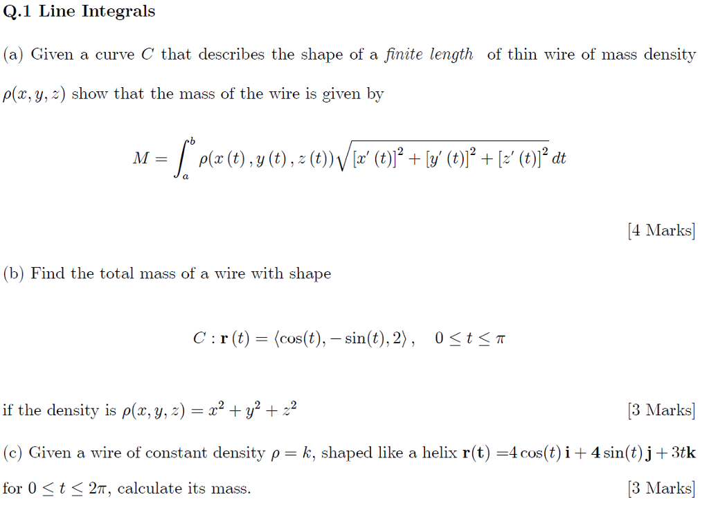 Solved Q.1 Line Integrals (a) Given a curve C that describes | Chegg.com