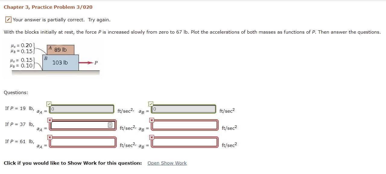 Solved Chapter 3, Practice Problem 3/020 Your answer is | Chegg.com