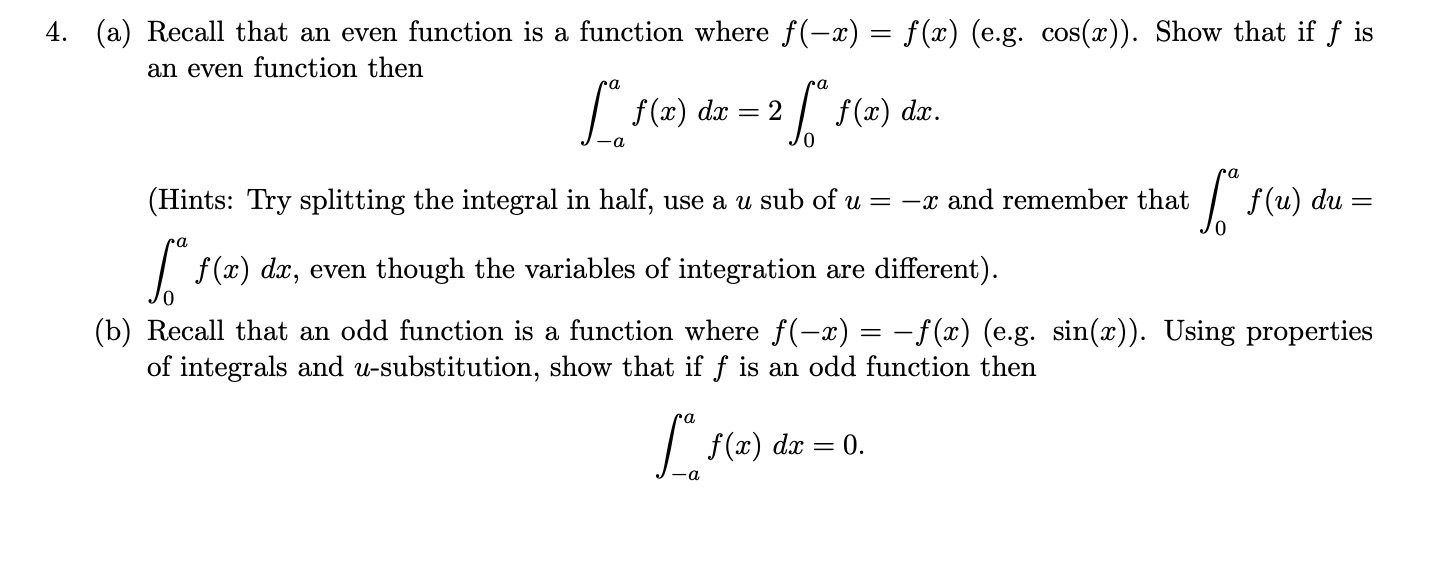 Solved (a) ﻿Recall that an ﻿even function is ﻿a function | Chegg.com