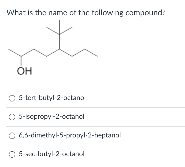 Solved What is the name of the following compound? OH | Chegg.com