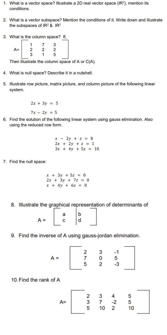 Solved 1 What Is A Vector Space Illustrate A 2d Real