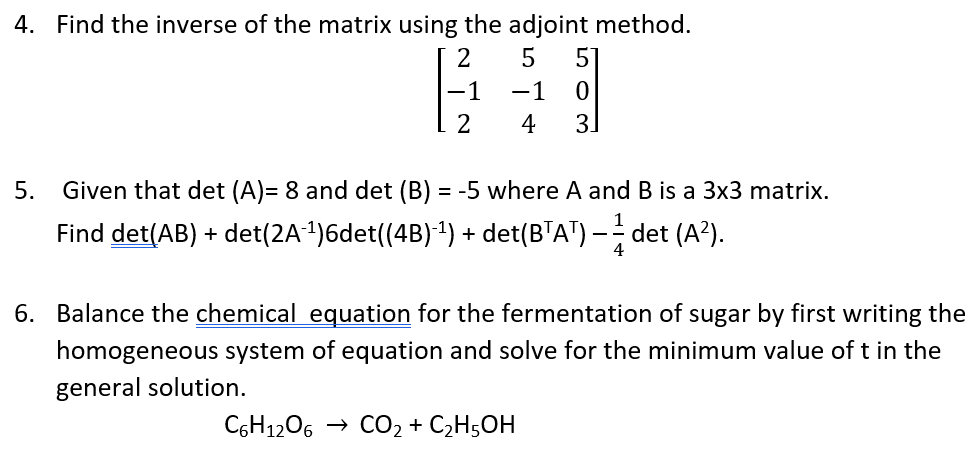 Solved 4. Find the inverse of the matrix using the adjoint | Chegg.com