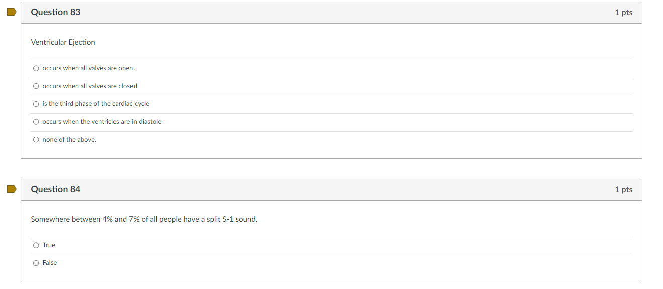 Solved Question 83 1 pts Ventricular Ejection occurs when | Chegg.com