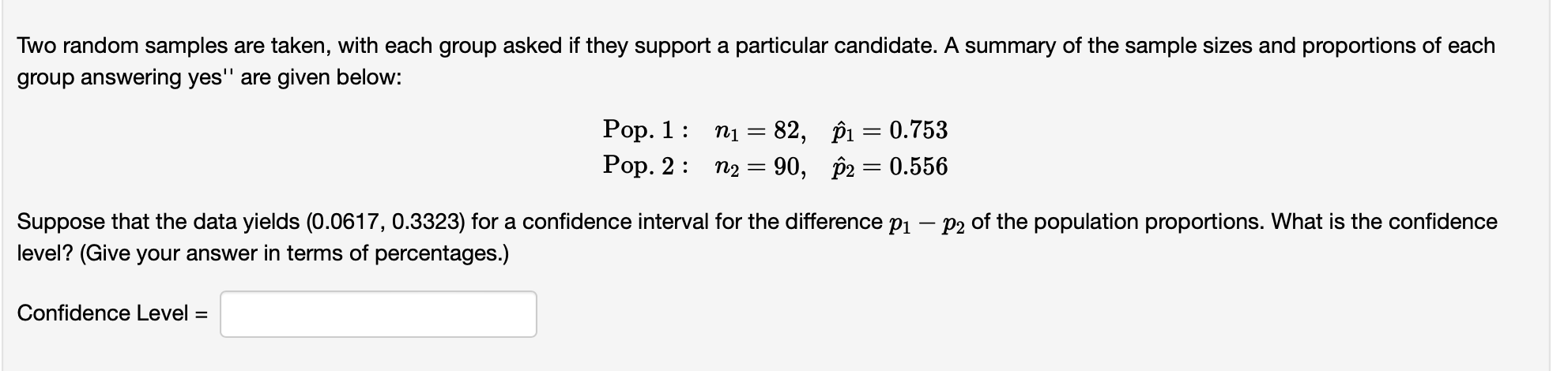 Solved Two random samples are taken, with each group asked | Chegg.com