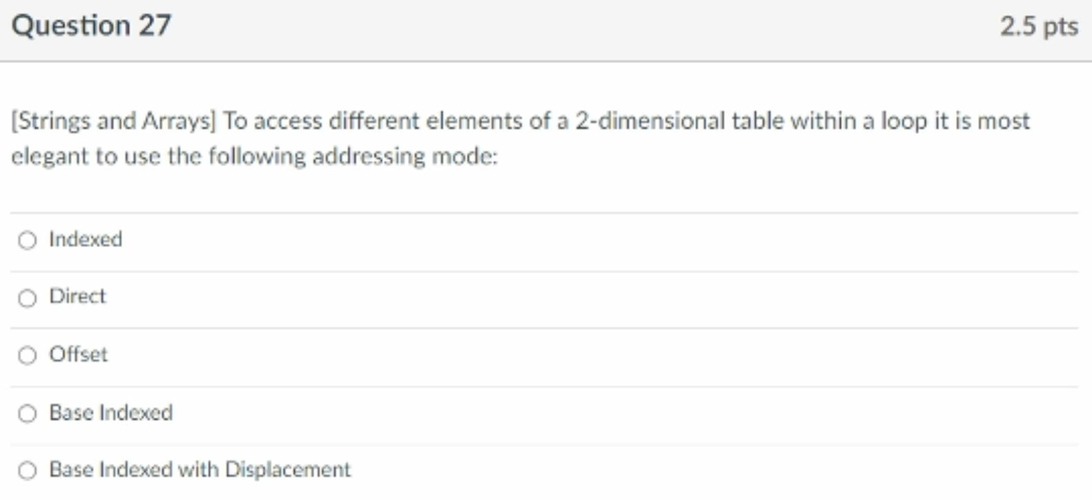Solved Question 27 2.5 pts [Strings and Arrays] To access | Chegg.com