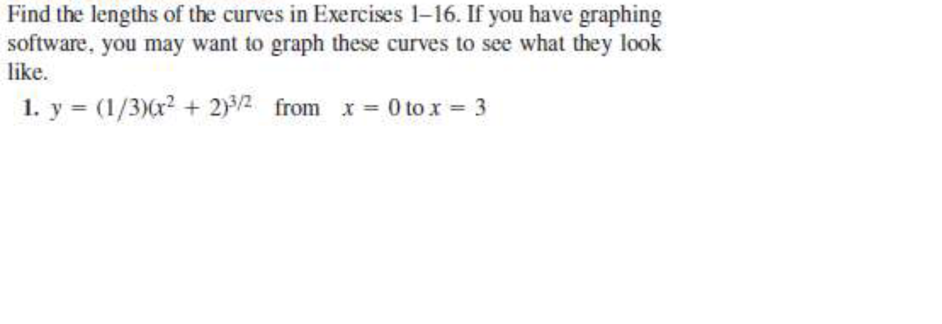 Solved Find the lengths of the curves in Exercises 1-16. If | Chegg.com