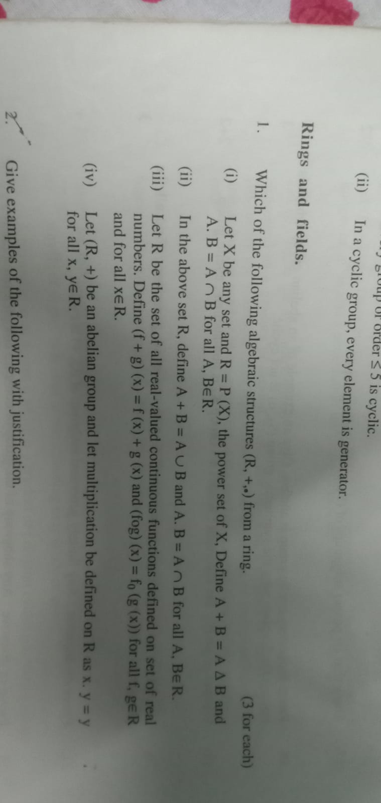 Solved Rings and fields. 1. Which of the following algebraic | Chegg.com