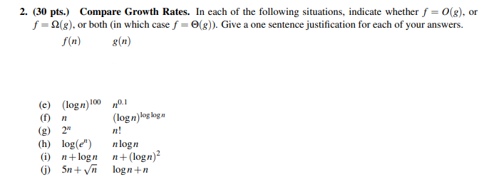 Solved 2. (30 pts.) Compare Growth Rates. In each of the | Chegg.com