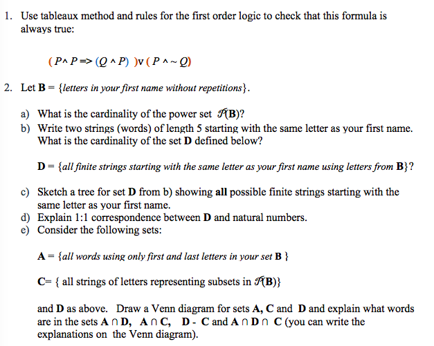 Solved 1. Use tableaux method and rules for the first order | Chegg.com