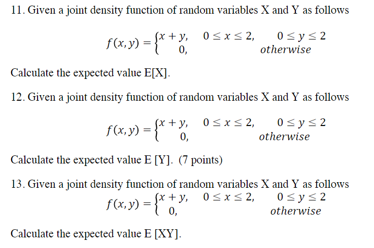 Solved 11. Given a joint density function of random | Chegg.com