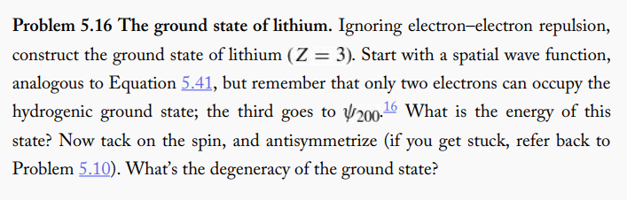 Solved Problem 5.16 The ground state of lithium. Ignoring | Chegg.com