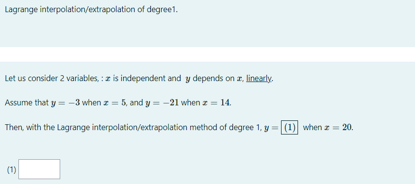 Solved Lagrange interpolation/extrapolation of degree1. Let | Chegg.com